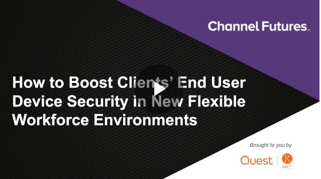 How to Boost Clients' End User Device Security in New Flexible ...